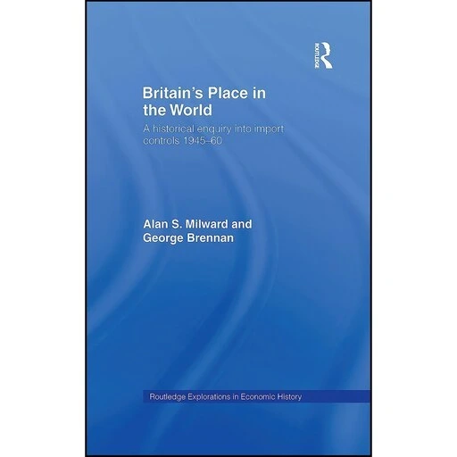 خرید و قیمت کتاب زبان اصلی Britains Place in the World اثر George ...