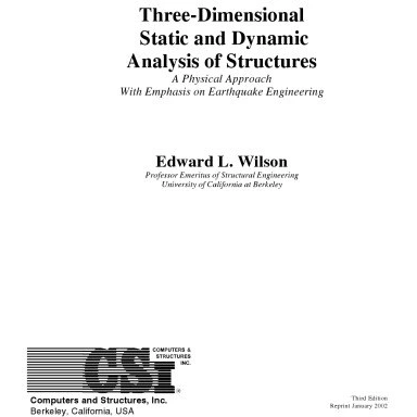 خرید و قیمت دانلود کتاب Three dimensional static and dynamic analysis of structures: A physical ...