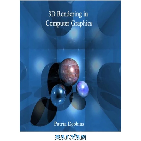 خرید و قیمت دانلود کتاب 3d Rendering In Computer Graphics ترب 