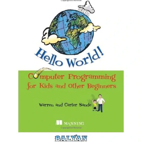 خرید و قیمت دانلود کتاب Hello World! Computer Programming for Kids and ...