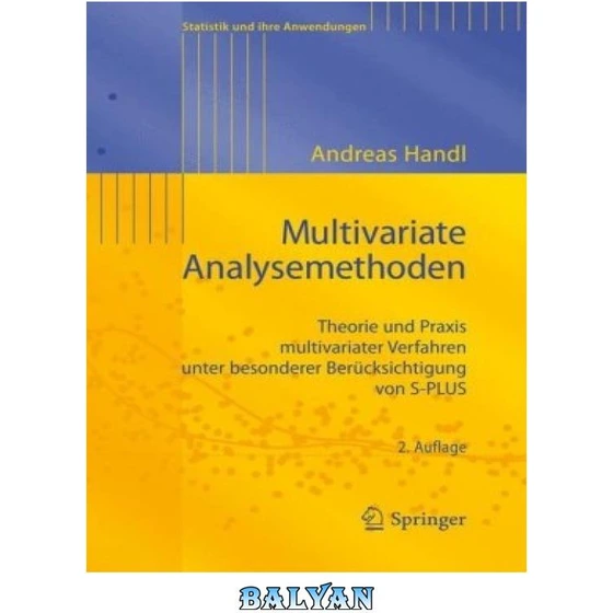خرید و قیمت دانلود کتاب Multivariate Analysemethoden (S-PLUS) | ترب