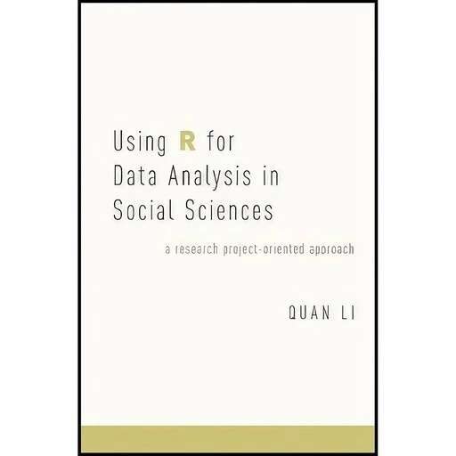 Using R For Data Analysis In Social Sciences Using R For Data Analysis In Social Sciences