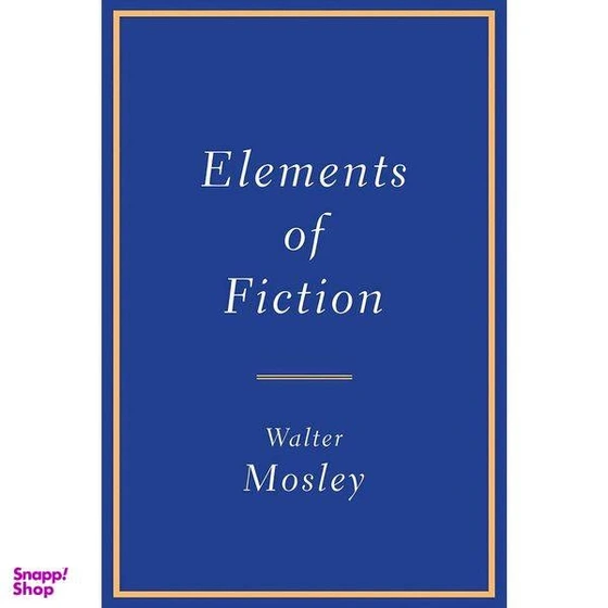 خرید و قیمت کتاب Elements of Fiction اثر Walter Mosley انتشارات Grove ...