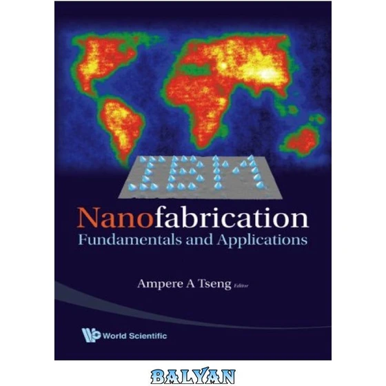 خرید و قیمت دانلود کتاب Nanofabrication: Fundamentals and Applications | ترب