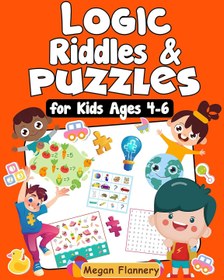 خرید و قیمت خرید کتاب Logic Riddles & Puzzles for Kids Ages 4-6: Fun ...