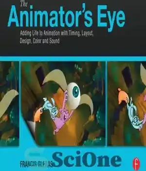خرید و قیمت دانلود کتاب The Animator's Eye - چشم انیماتور | ترب