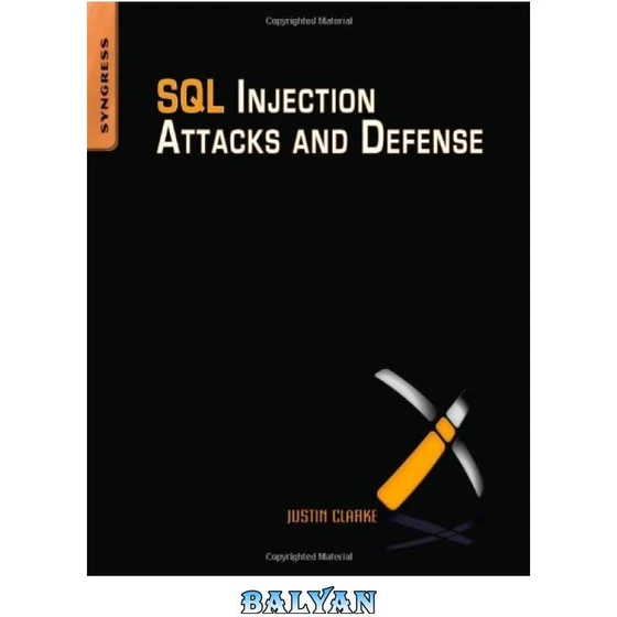 خرید و قیمت دانلود کتاب SQL Injection Attacks and Defense | ترب