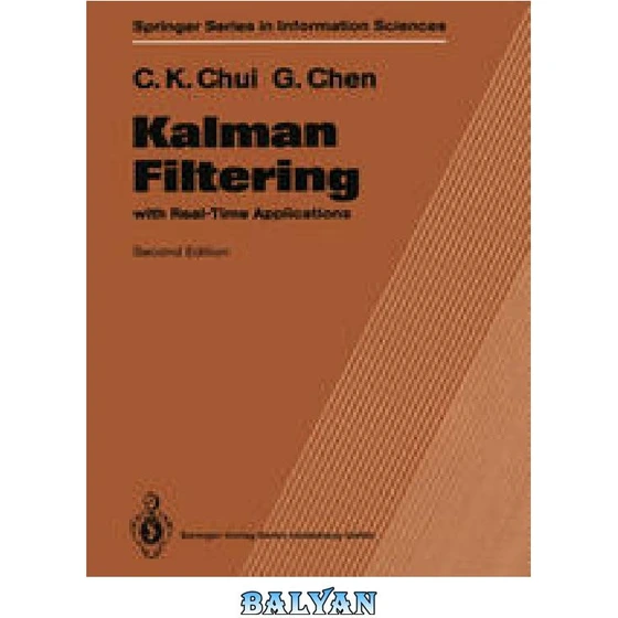 خرید و قیمت دانلود کتاب Kalman Filtering: with Real-Time Applications | ترب