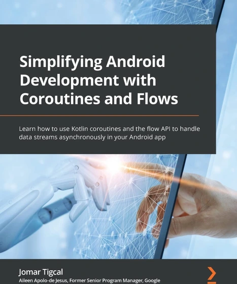 خرید و قیمت دانلود کتاب Simplifying Android Development With Coroutines