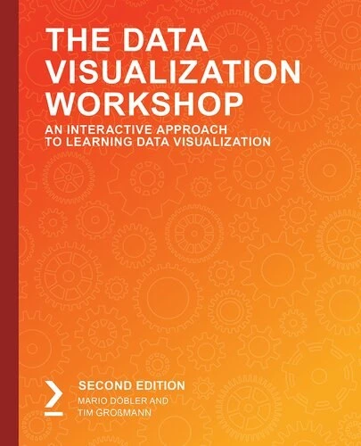 خرید و قیمت دانلود کتاب The Data Visualization Workshop An Interactive Approach To Learning