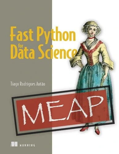 خرید و قیمت دانلود کتاب Fast Python for Data Science Version 8 MEAP Edition | ترب