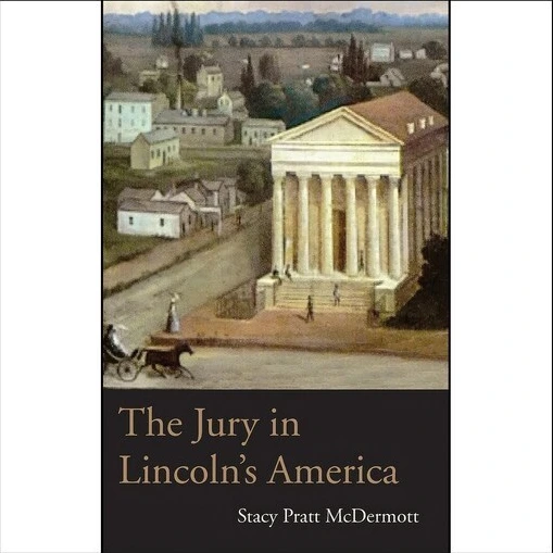 خرید و قیمت کتاب زبان اصلی The Jury in Lincolns America اثر Stacy Pratt ...