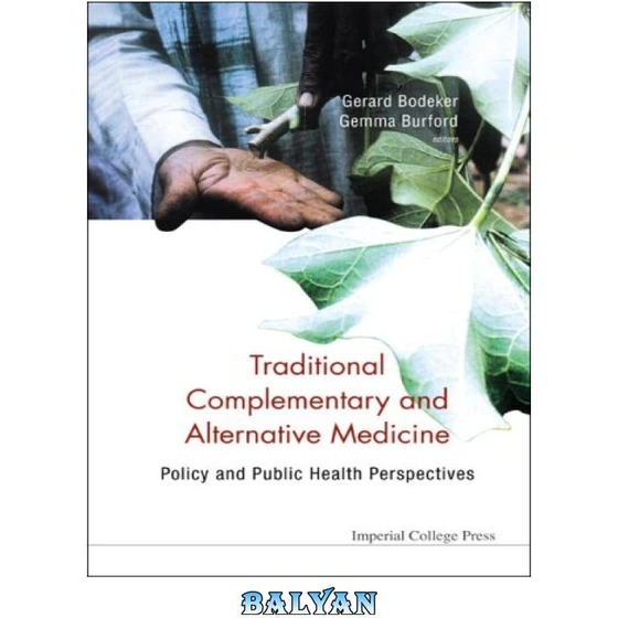 خرید و قیمت دانلود کتاب Traditional, Complementary and Alternative Medicine: Policy and Public ...