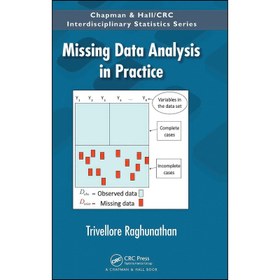 خرید و قیمت کتاب Missing Data Analysis in Practice اثر Trivellore Raghunathan انتشارات Chapman ...