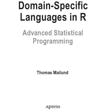 خرید و قیمت دانلود کتاب Domain-Specific Languages in R. Advanced ...