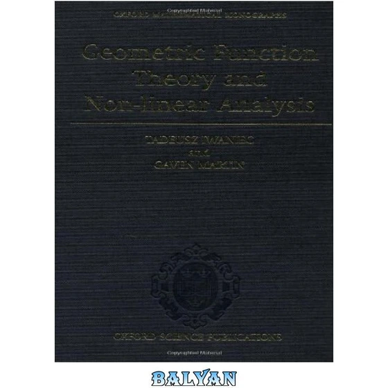 خرید و قیمت دانلود کتاب Geometric function theory and non-linear analysis | ترب