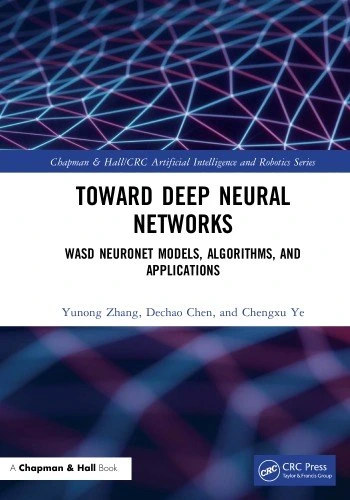 خرید و قیمت دانلود کتاب Deep Neural Networks Wasd Neuronet Models Algorithms And Applications