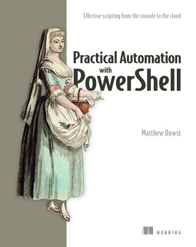 خرید و قیمت دانلود کتاب Practical Automation With Powershell Effective Scripting From The