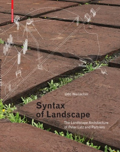 خرید و قیمت دانلود کتاب Syntax of Landscape: The Landscape Architecture ...