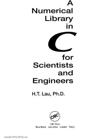 خرید و قیمت کتاب A Numerical Library in C for Scientists and Engineers (نسخه کامل) | ترب