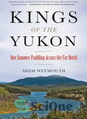 خرید و قیمت دانلود کتاب Kings of the Yukon - پادشاهان یوکان | ترب