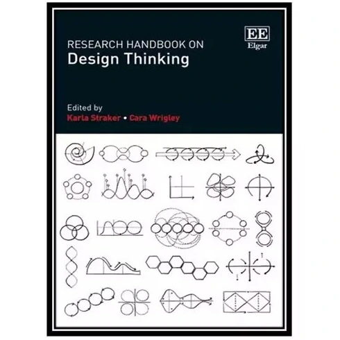 خرید و قیمت کتاب Research Handbook on Design Thinking اثر Karla Straker ...