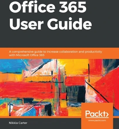 خرید و قیمت دانلود کتاب Office 365 User Guide: A comprehensive guide to ...