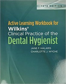 خرید و قیمت کتاب Active Learning Workbook for Wilkins’ Clinical Practice of the Dental Hygienist ...