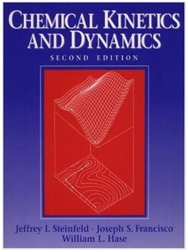 خرید و قیمت دانلود کتاب Chemical Kinetics and Dynamics Second Edition | ترب