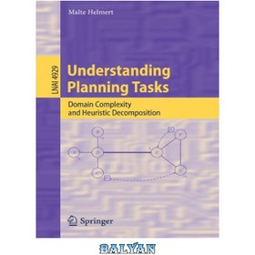 خرید و قیمت دانلود کتاب Understanding Planning Tasks: Domain Complexity ...