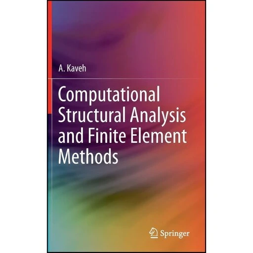 خرید و قیمت کتاب زبان اصلی Computational Structural Analysis And Finite Element Methods ترب
