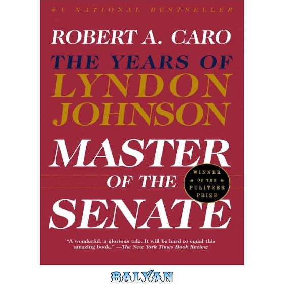 خرید و قیمت دانلود کتاب Master of the Senate: The Years of Lyndon ...