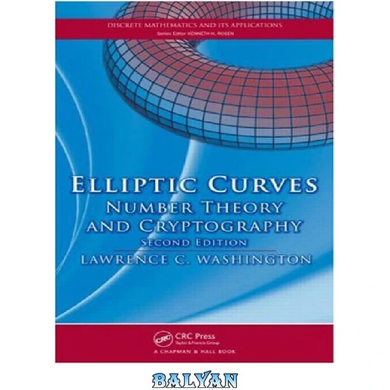 خرید و قیمت دانلود کتاب Elliptic curves: number theory and cryptography | ترب