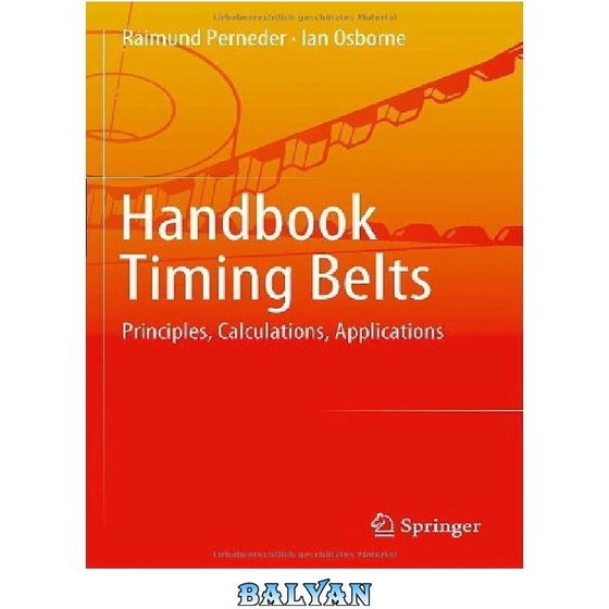 خرید و قیمت دانلود کتاب Handbook Timing Belts: Principles, Calculations ...