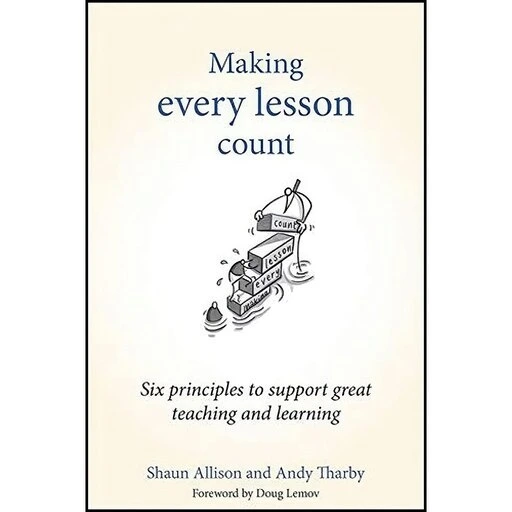 خرید و قیمت کتاب زبان اصلی Making Every Lesson Count اثر Shaun Allison ...
