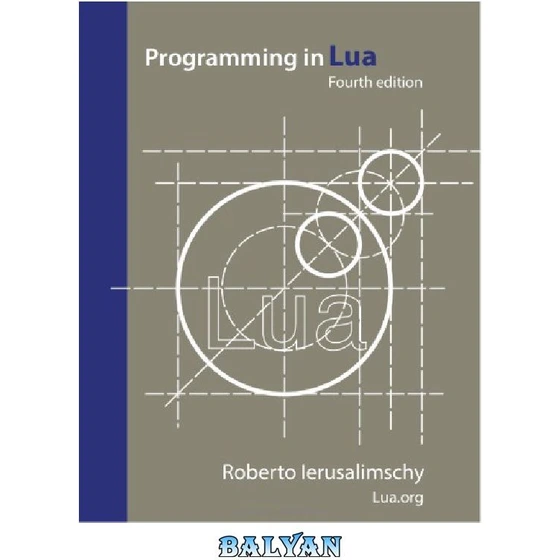 خرید و قیمت دانلود کتاب Programming In Lua Fourth Edition ا برنامه نویسی در Lua، ویرایش چهارم ترب