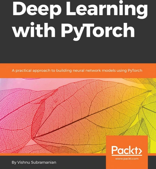 خرید و قیمت دانلود کتاب Deep Learning With Pytorch A Practical Approach To Building Neural