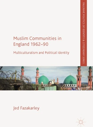 خرید و قیمت دانلود کتاب Muslim Communities in England 1962-90 ...