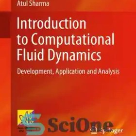 خرید و قیمت دانلود کتاب Introduction to Computational Fluid Dynamics: Development, Application ...