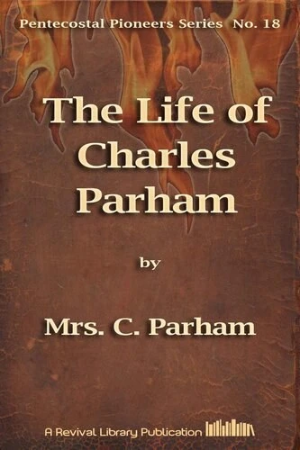 خرید و قیمت دانلود کتاب The LIfe of Charles Parham 2015 | ترب