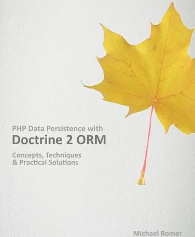 خرید و قیمت دانلود کتاب PHP Data Persistence with Doctrine 2 ORM | ترب