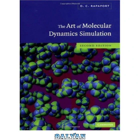 خرید و قیمت دانلود کتاب The Art of Molecular Dynamics Simulation | ترب