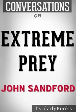 خرید و قیمت دانلود کتاب Extreme Prey--by John Sandford | Conversation Starters 2017 | ترب