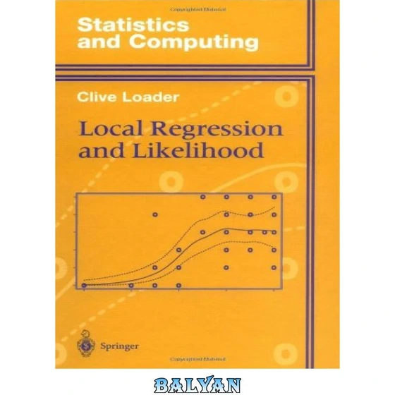 خرید و قیمت دانلود کتاب Local Regression and Likelihood | ترب