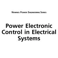 خرید و قیمت دانلود کتاب Power Electronic Control in Electrical Systems ...