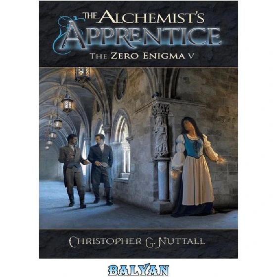 خرید و قیمت دانلود کتاب The Alchemist’s Apprentice: The Zero Enigma, #5 ...