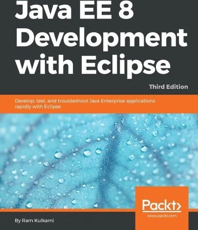 خرید و قیمت دانلود کتاب Java EE 8 development with Eclipse 3rd | ترب