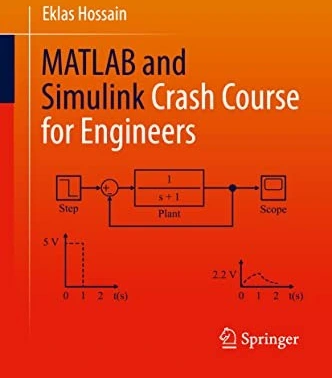 خرید و قیمت دانلود کتاب MATLAB and Simulink Crash Course for Engineers 1st ed. 2022 | ترب