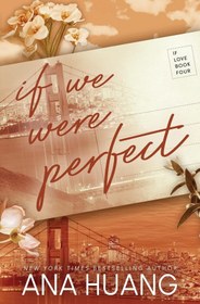 خرید و قیمت کتاب If We Were Perfect by Ana Huang | ترب