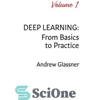 خرید و قیمت دانلود کتاب Deep Learning, Vol. 1: From Basics to Practice - یادگیری عمیق، جلد. 1 ...